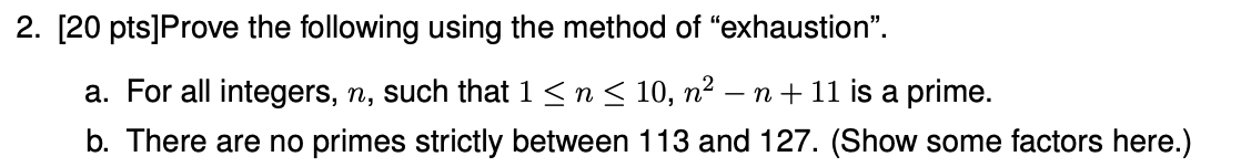 Solved [20 ﻿pts]Prove the following using the method of | Chegg.com