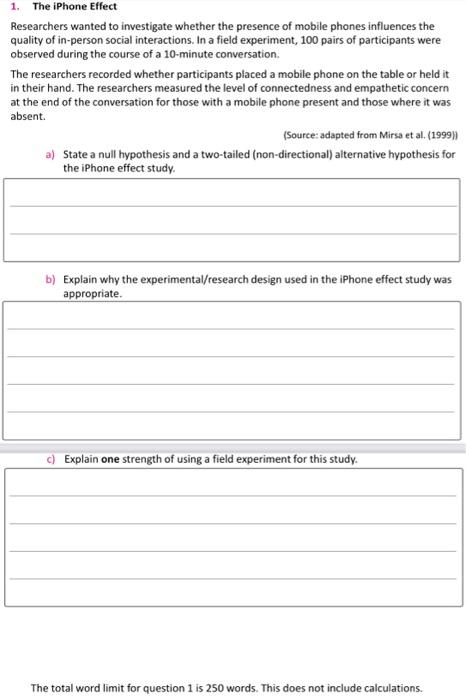 Solved 1. The iPhone Effect Researchers wanted to | Chegg.com