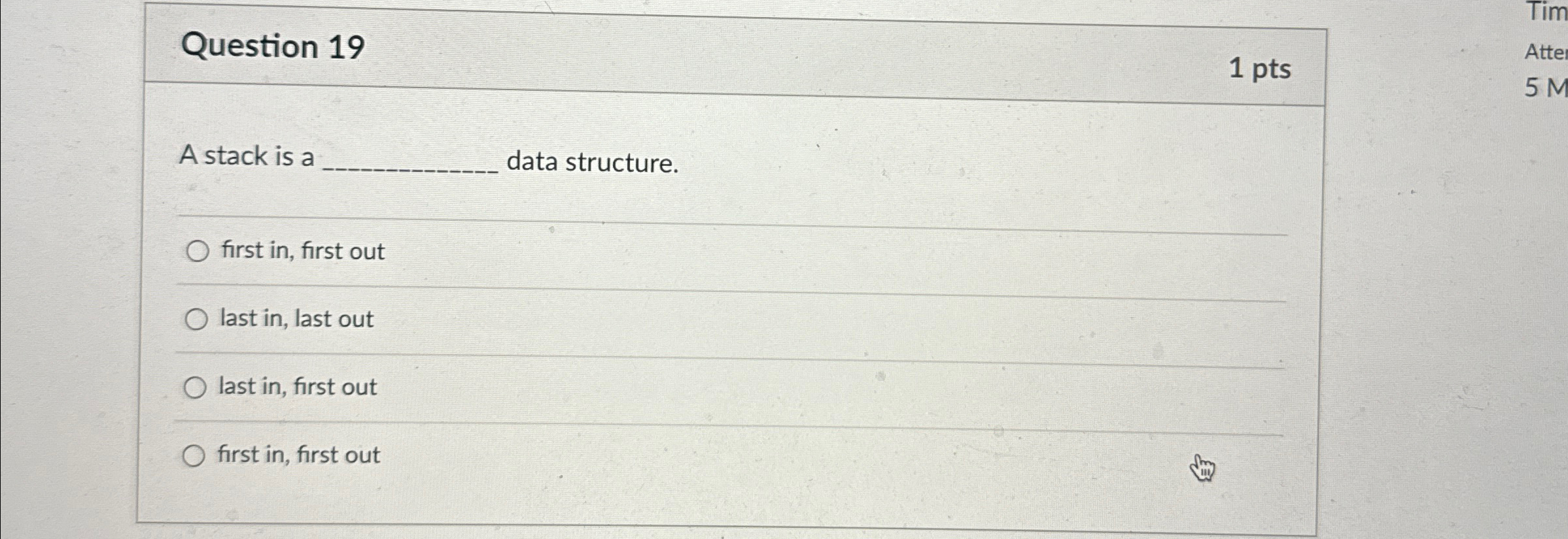 Solved Question 191 ﻿ptsA stack is a ﻿data structure.first | Chegg.com
