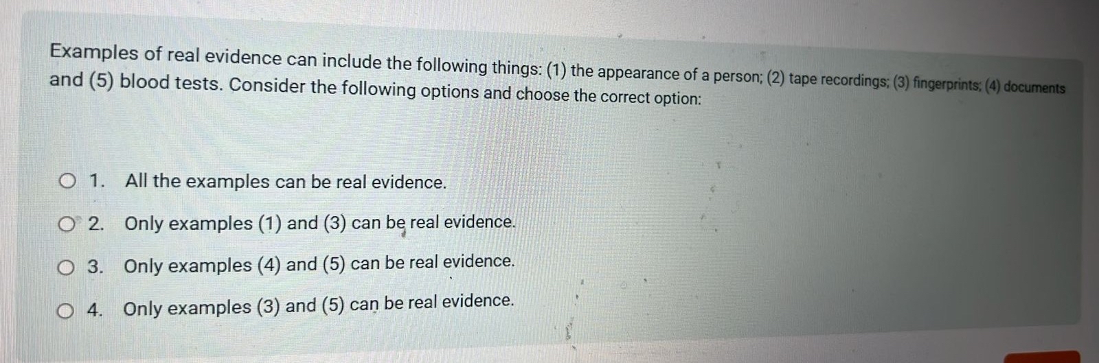Solved Examples of real evidence can include the following | Chegg.com