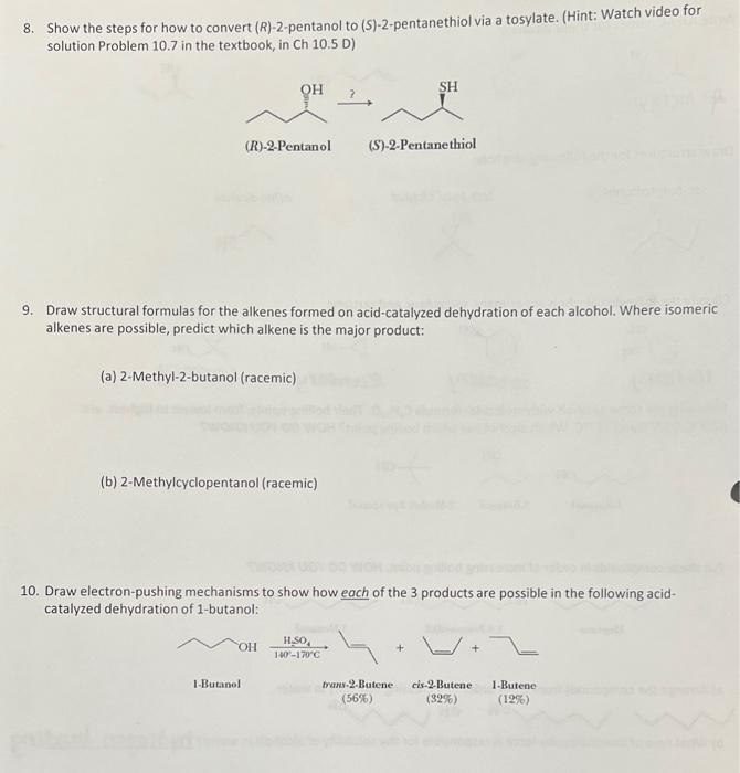 Solved 8. Show the steps for how to convert (R)-2-pentanol | Chegg.com