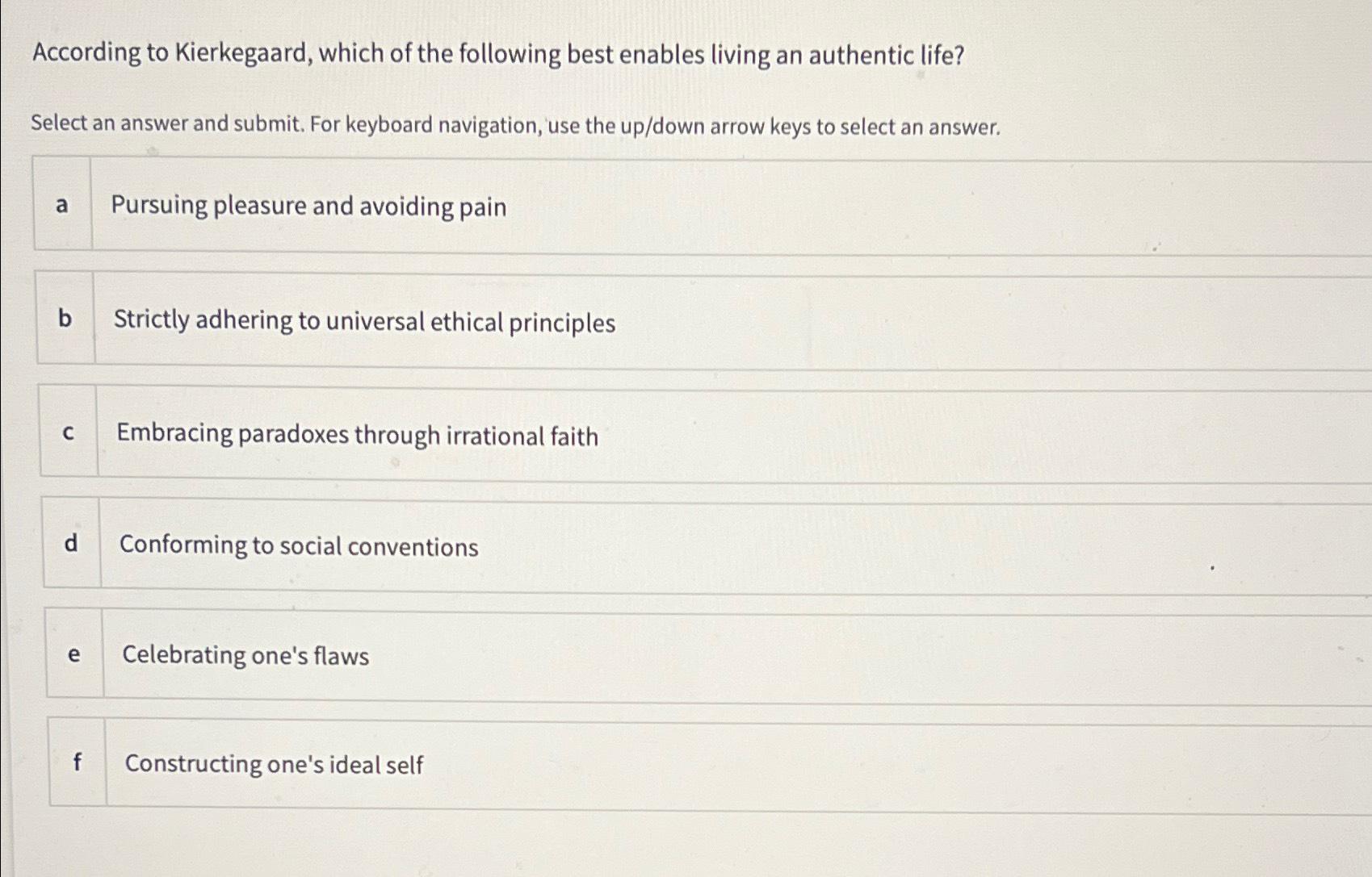 Solved According to Kierkegaard, which of the following best | Chegg.com