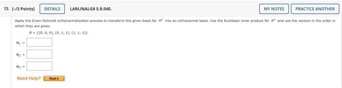 Solved 13. 1-/3 points) DETAILS LARLINALG8 S.R.040. MY NOTES | Chegg.com Solved 13. 1-/3 points) DETAILS LARLINALG8 S.R.040. MY NOTES | Chegg.com