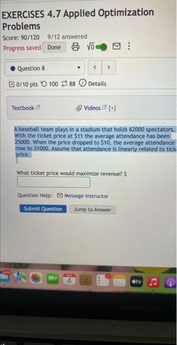 Solved EXERCISES 4.7 Applied Optimization Problems Score: | Chegg.com