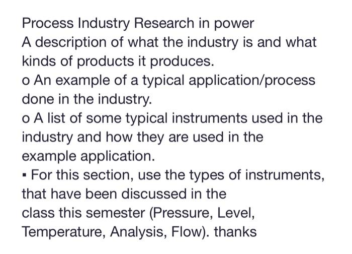 Solved Process Industry Research in power A description of | Chegg.com
