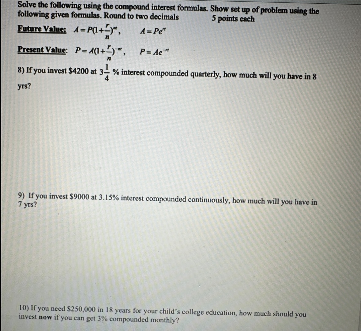 Solved Solve the following using the compound interest | Chegg.com