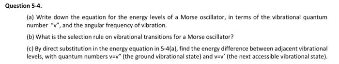 Solved (a) Write down the equation for the energy levels of | Chegg.com