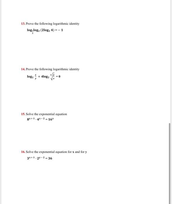 Solved 13. Prove the following logarithmic identity log.logz | Chegg.com