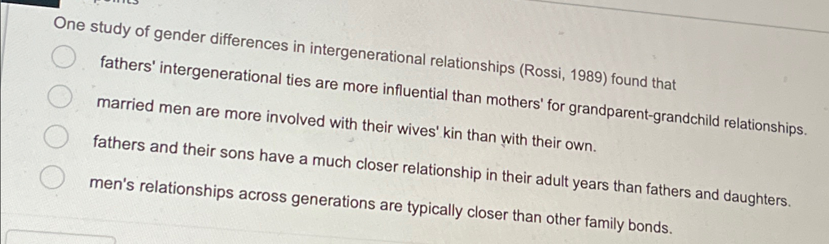 Solved One study of gender differences in intergenerational | Chegg.com