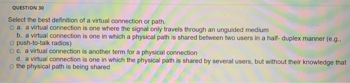 Solved Select the best definition of a virtual connection or | Chegg.com