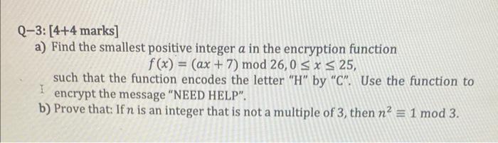 Solved Q-3: [4+4 marks] a) Find the smallest positive | Chegg.com