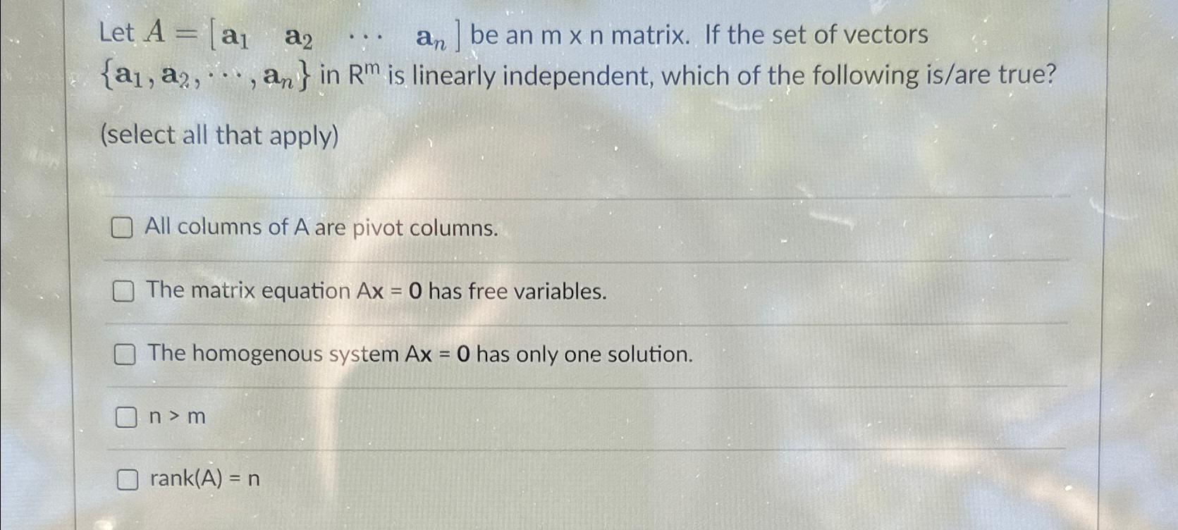 Solved Let A=[[a_(1),a_(2),cdots,a_(n)]] be an m\\\\times n | Chegg.com