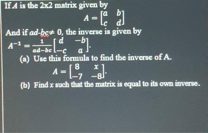 Solved If A is the 2x2 matrix given by A = [a b] LC And if | Chegg.com