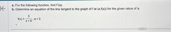Solved a. For the following function, find f′(a). b. | Chegg.com