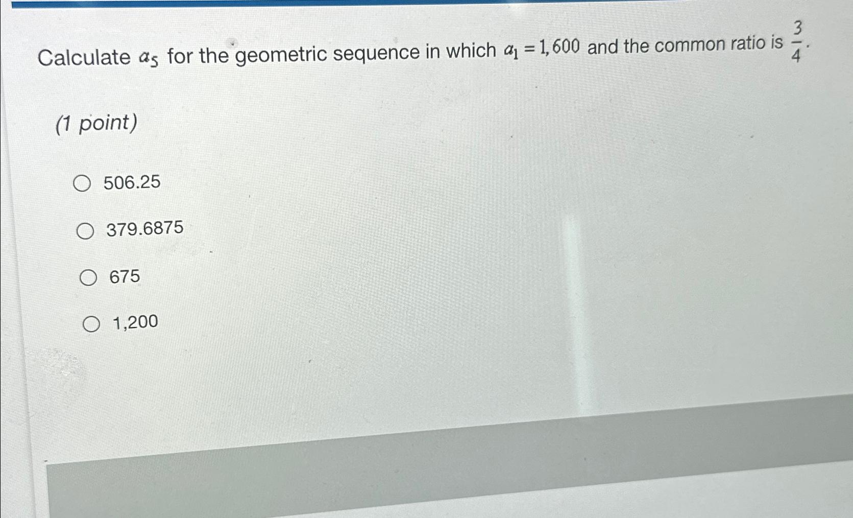 Solved Calculate a5 ﻿for the geometric sequence in which | Chegg.com