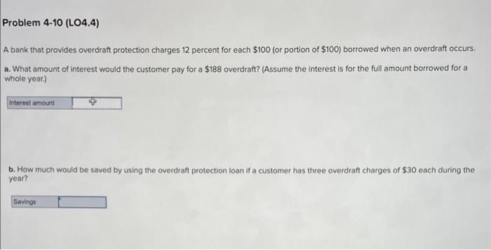 Solved A bank that provides overdraft protection charges 12 | Chegg.com