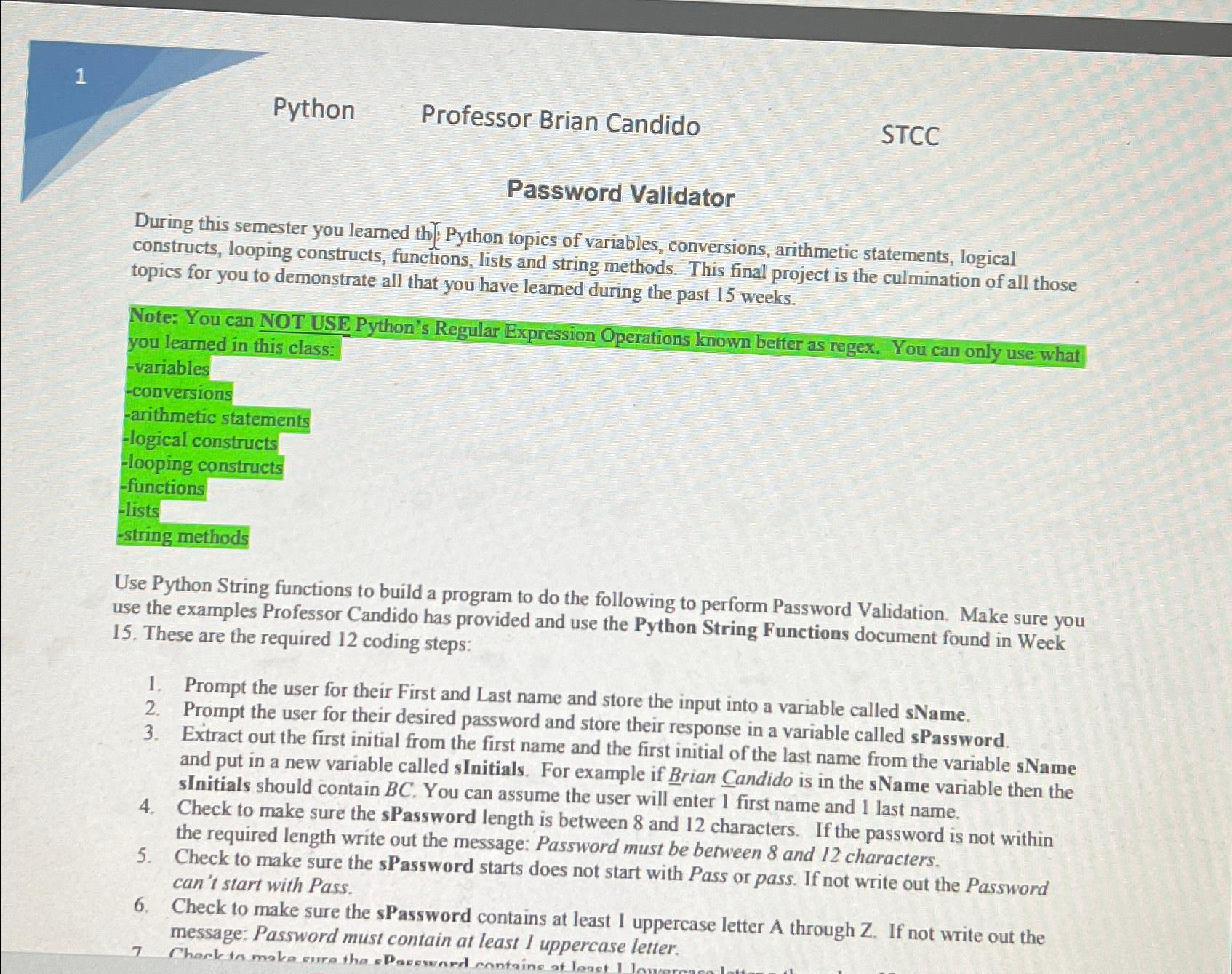Solved PythonProfessor Brian CandidoSTCCPassword | Chegg.com
