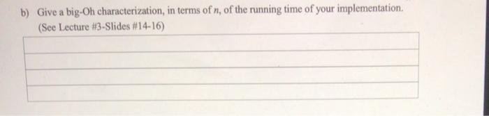 B Give A Big Oh Characterization In Terms Of N Of 