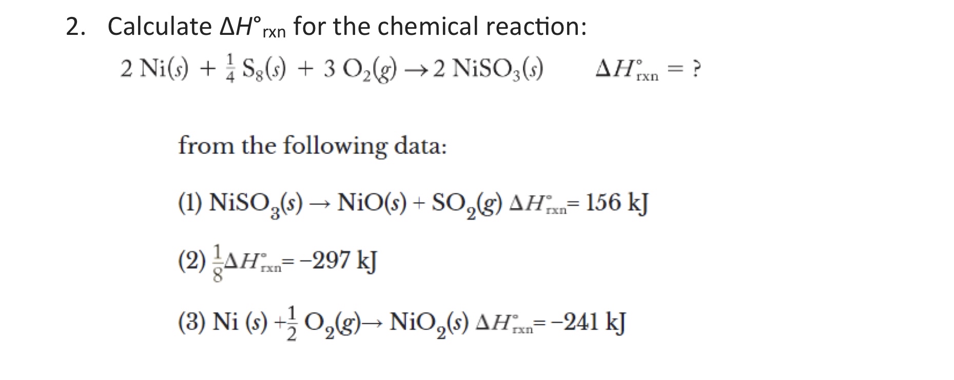 Solved Calculate ΔH°?rxn ﻿for the chemical | Chegg.com