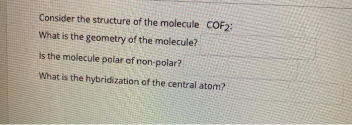 Solved Consider the structure of the molecule COF2: What is | Chegg.com