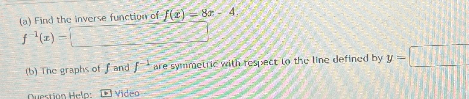 Solved (a) ﻿Find the inverse function of | Chegg.com