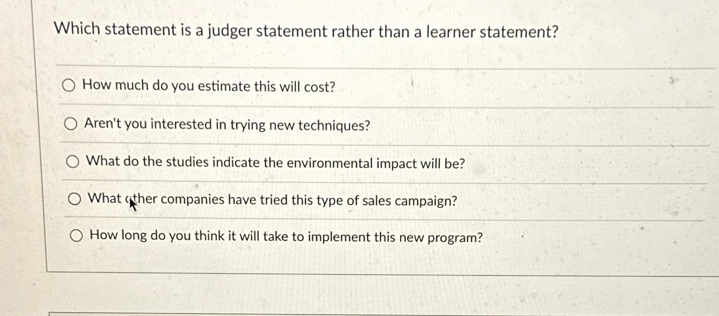 Solved Which statement is a judger statement rather than a | Chegg.com