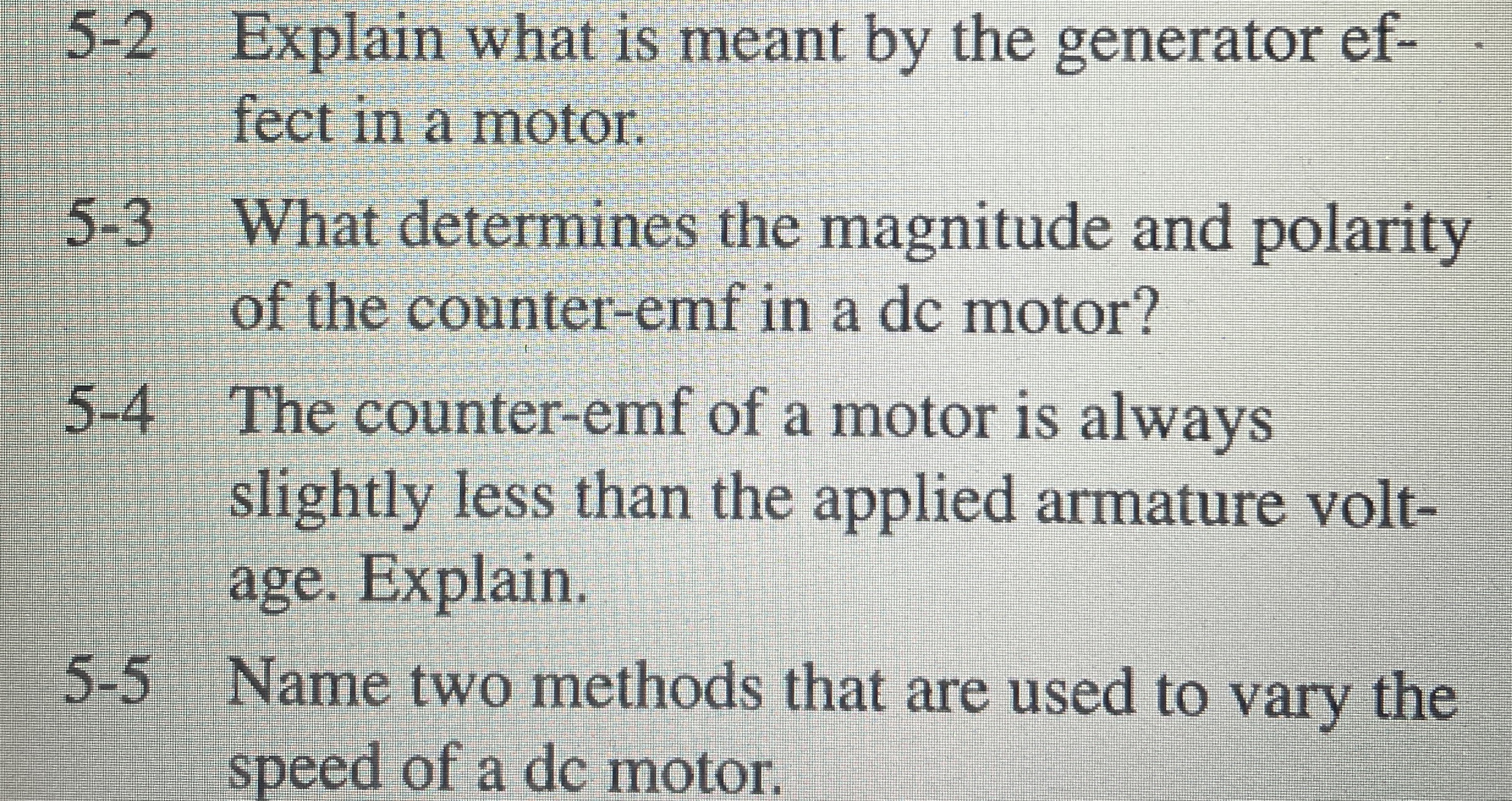 [Solved]: 5-2 Explain what is meant by the generator effect
