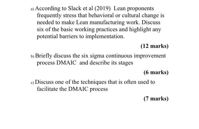 Solved a) According to Slack et al (2019) Lean proponents | Chegg.com