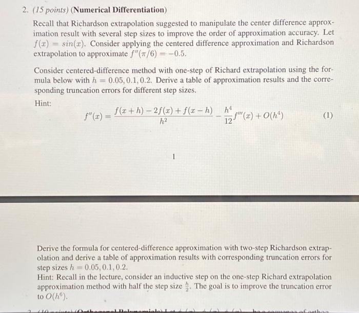 Solved 2. (15 points) (Numerical Differentiation) Recall | Chegg.com