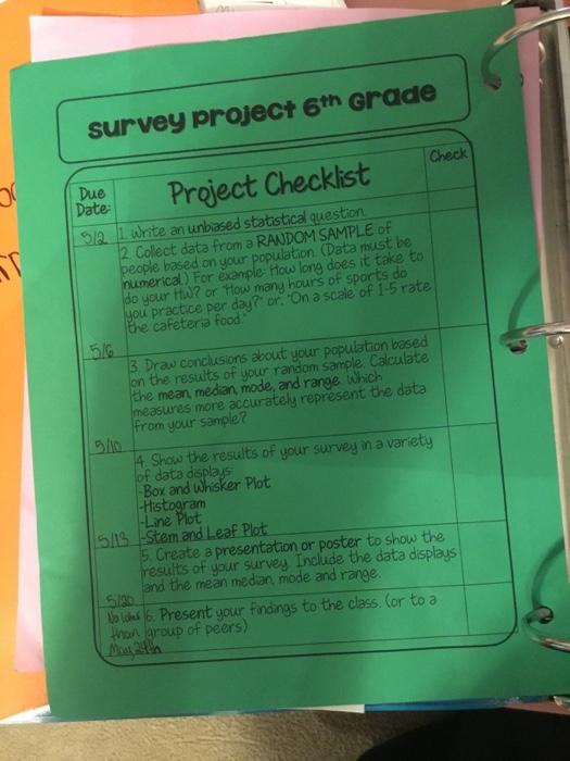 survey project 6th Grade Check N Due Date: Project | Chegg.com