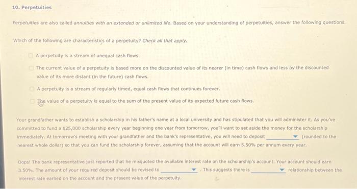 Solved Perpetuities are also called annuities with an | Chegg.com