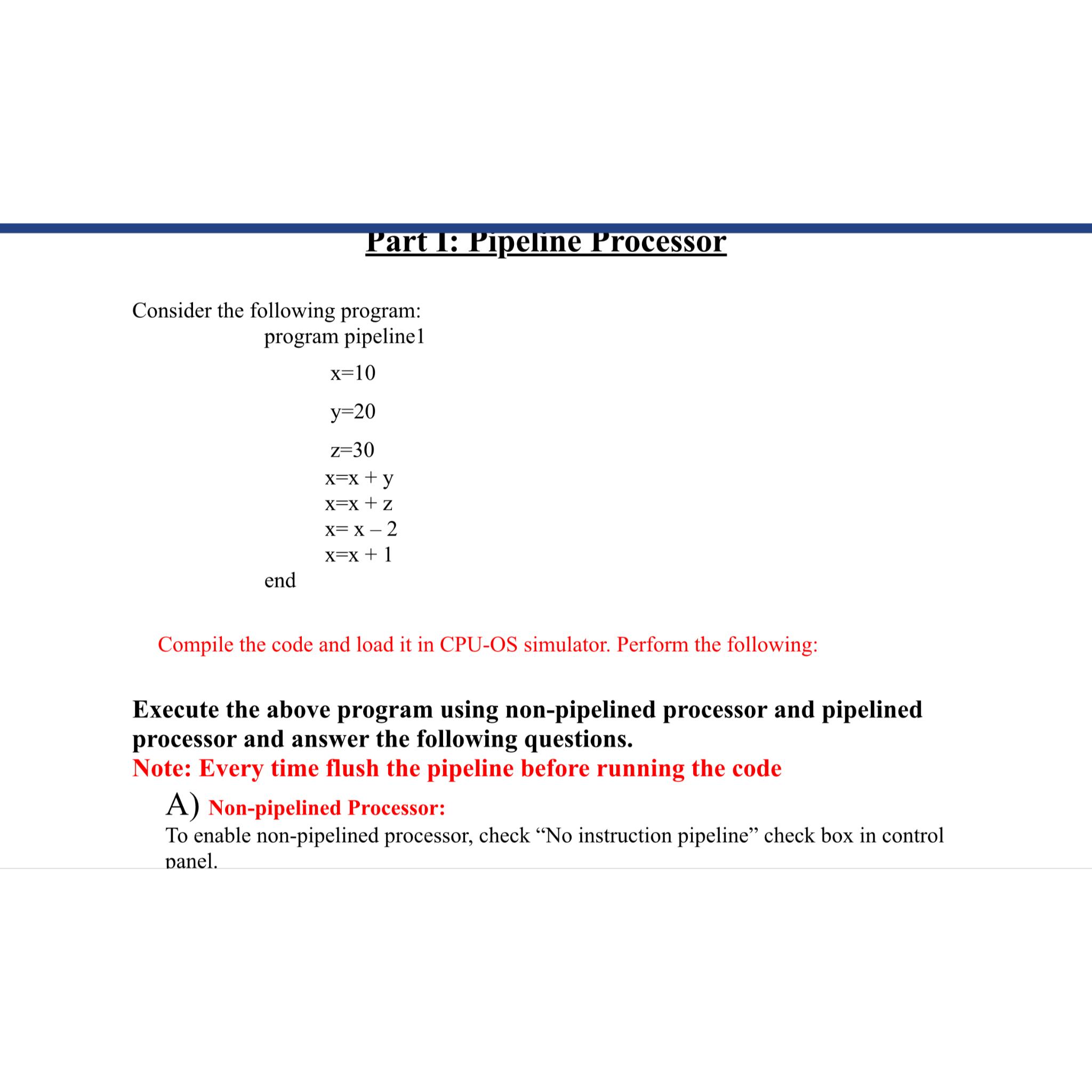 Solved Part 1: Pipeline ProcessorConsider the following | Chegg.com