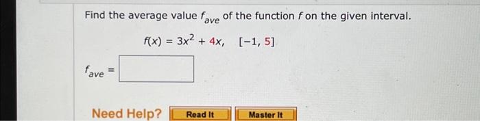 Solved Find the average value fave of the function f on the | Chegg.com