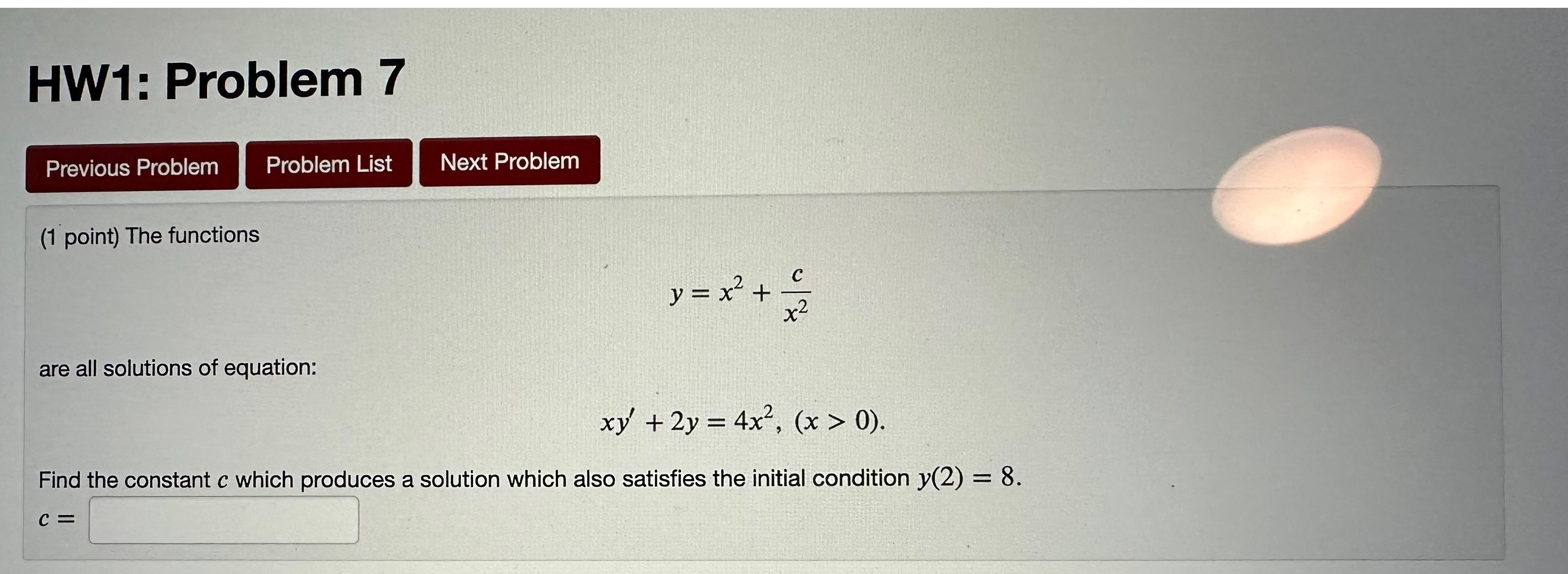 Solved HW1: Problem 7(1 ﻿point) ﻿The functionsy=x2+cx2are | Chegg.com