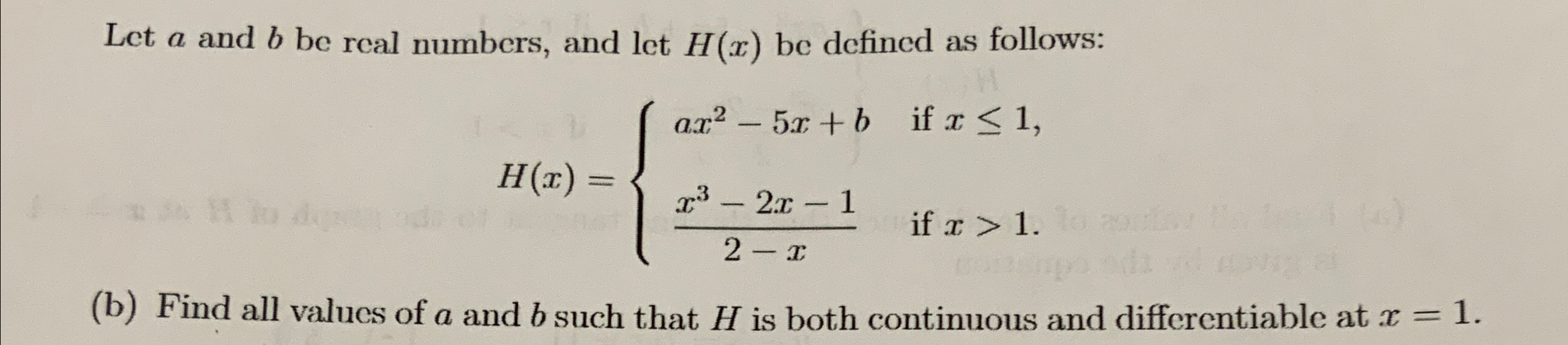 Solved Let a and b ﻿be real numbers, and let H(x) ﻿be | Chegg.com