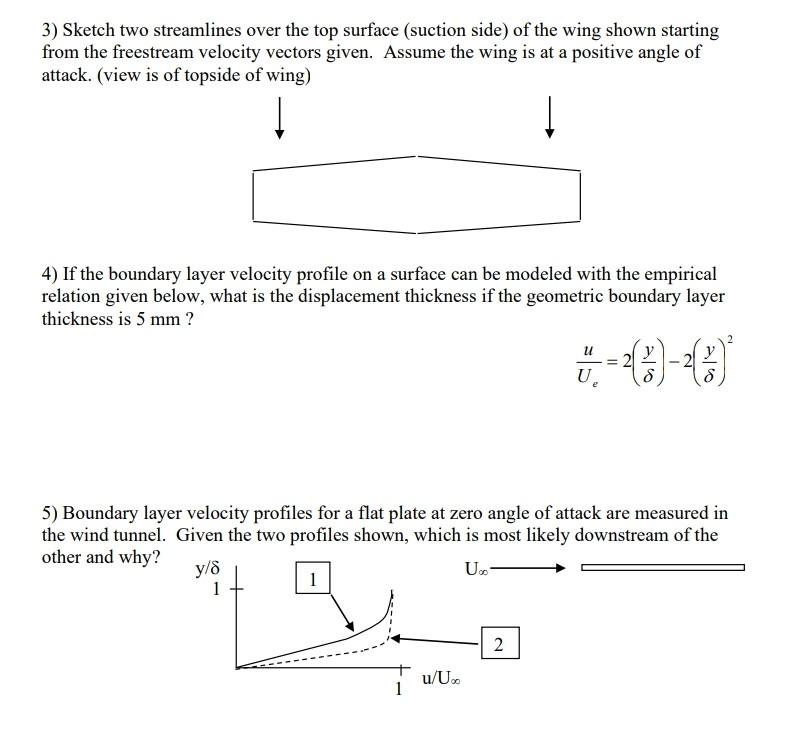 Solved 3) Sketch two streamlines over the top surface | Chegg.com