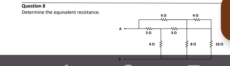Solved Question 8Determine the equivalent resistance. | Chegg.com