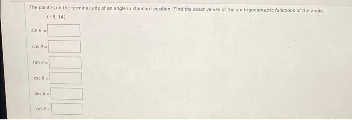 Solved The point is on the terminal side of an angle in | Chegg.com