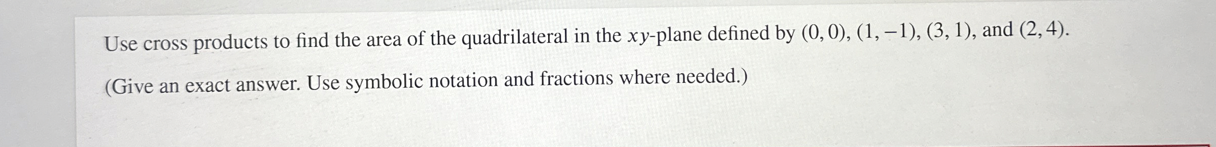 Solved Use cross products to find the area of the | Chegg.com