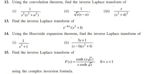 Solved 12. Using the convolution theorem, find the inverse | Chegg.com