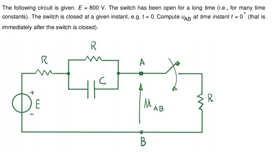 Solved The following circuit is given. E=800V. ﻿The switch | Chegg.com