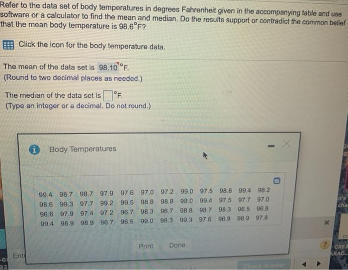 Solved Refer to the data set of body temperatures in degrees | Chegg.com