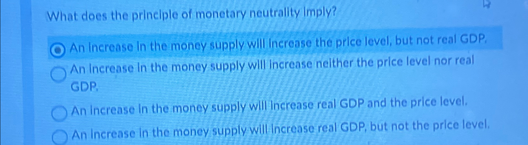Solved What does the principle of monetary neutrality | Chegg.com