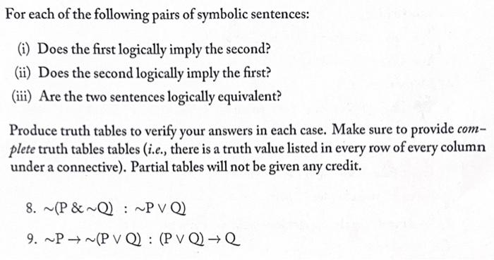 Solved Translate the following sentences into our symbolic | Chegg.com