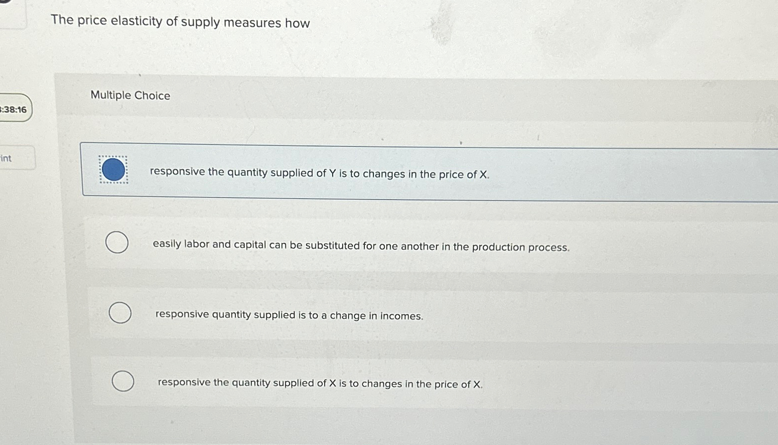 Solved The price elasticity of supply measures howMultiple | Chegg.com