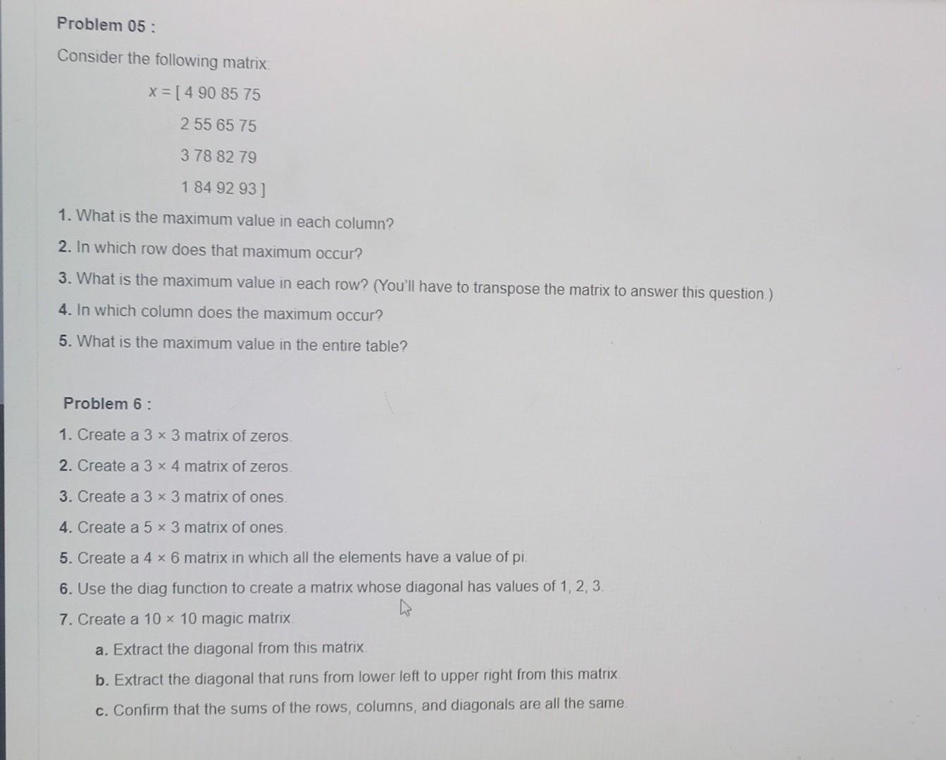 Solved Problem 05: Consider the following matrix | Chegg.com