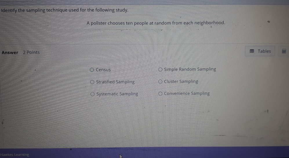 Solved Identify the sampling technique used for the | Chegg.com