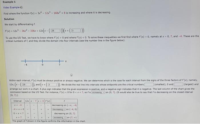 Solved Find where the function f(x)=3x4−12x3−168x2+8 is | Chegg.com