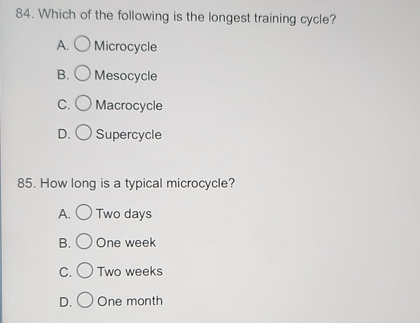 Solved 84. Which of the following is the longest training | Chegg.com