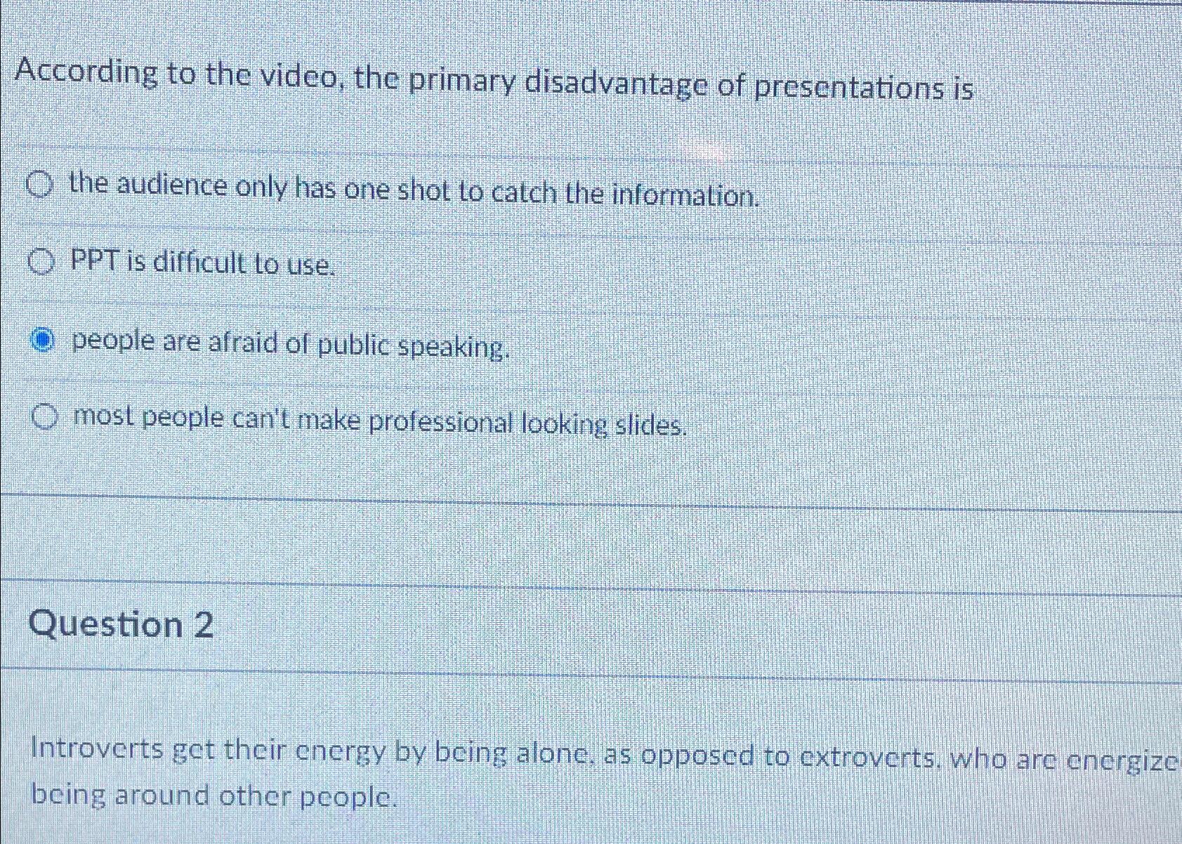 Solved According to the video, the primary disadvantage of | Chegg.com